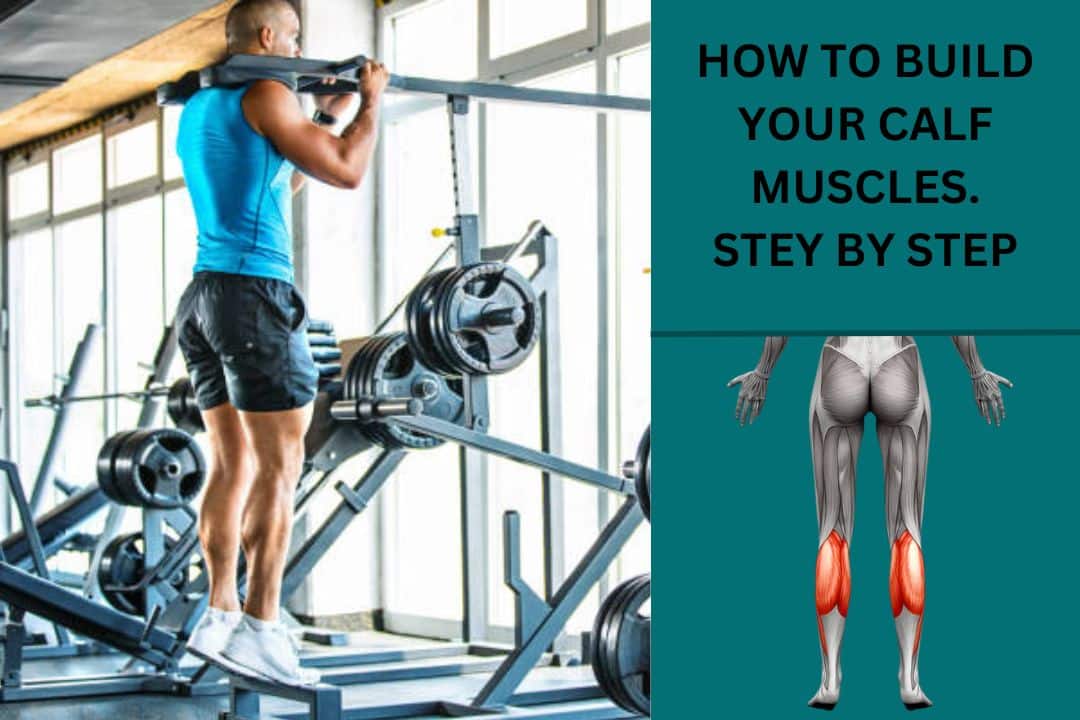 How to build Your Calf Muscles - Me Muscle Nutrition